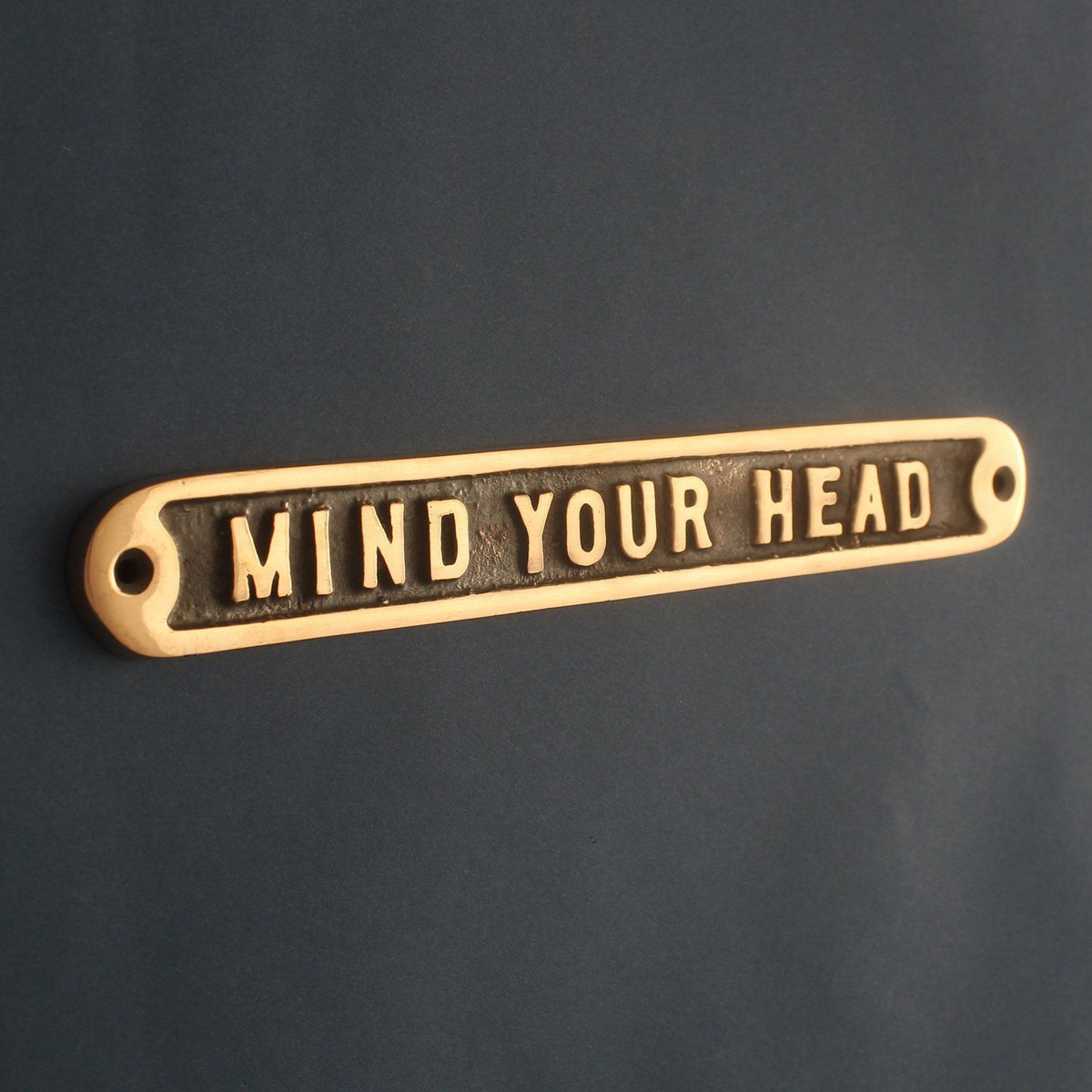 Mind Your Head Sign · Bronze · | Yester Home